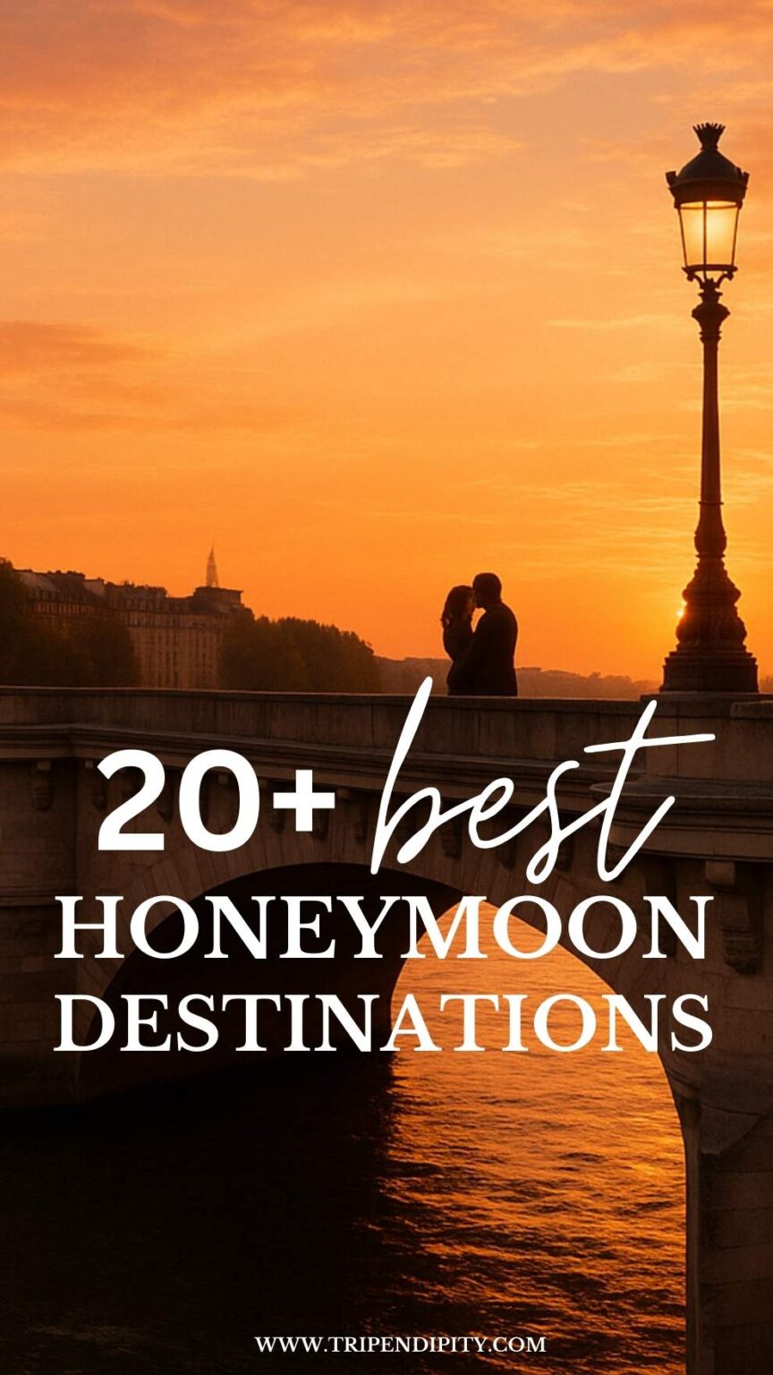 20+ Best Honeymoon Destinations Worldwide: Love, Luxury & Adventure